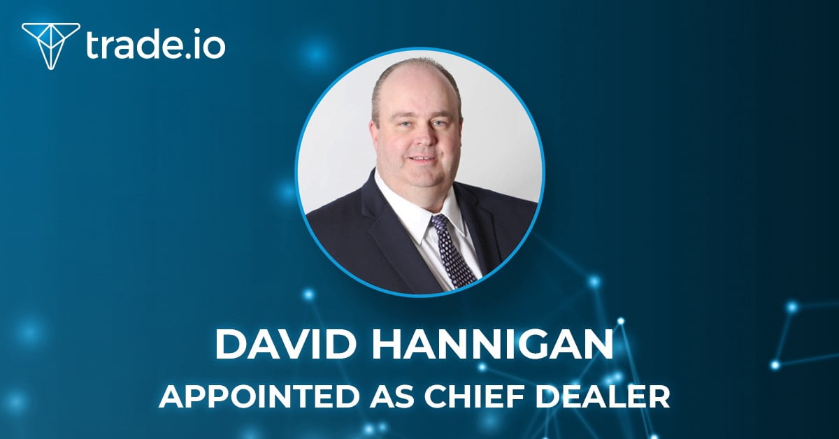 trade.io Appoints Banking Veteran David Hannigan to Run OTC Desk ...