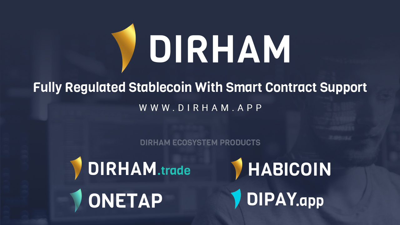 Dirham (DAH) Project : A Different Regulated Take on Traditional ...