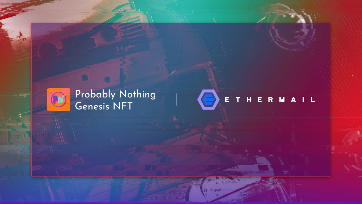 EtherMail partners with Probably Nothing to enable web3 email ...