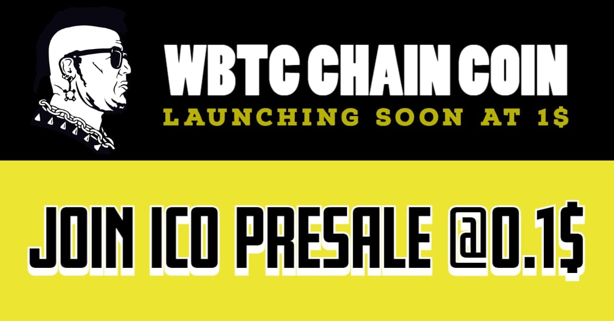 WBTC Chain Coin (BTCN) Hits $ Million In Presale – Buy Now As It Looks ...