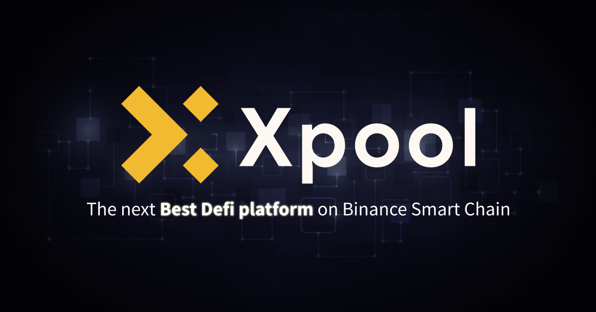 Xpool – A To Z Understanding a DeFi Revolution | NewsBTC