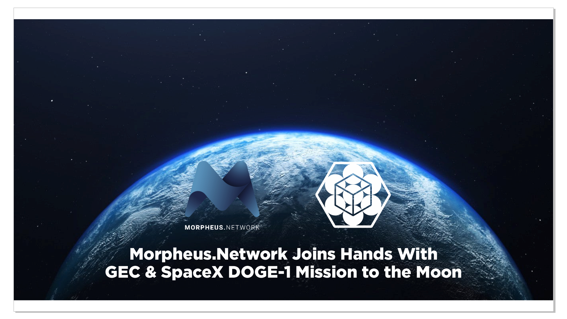 Morpheus.Network Joins Hands with GEC DOGE-1 Mission to the Moon | NewsBTC