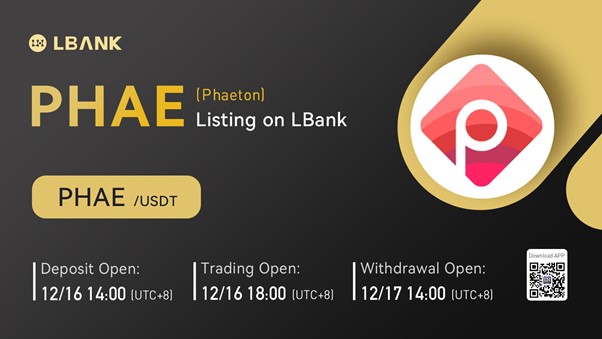 LBank Exchange Will List Phaeton (PHAE) on December 16, 2021 | NewsBTC