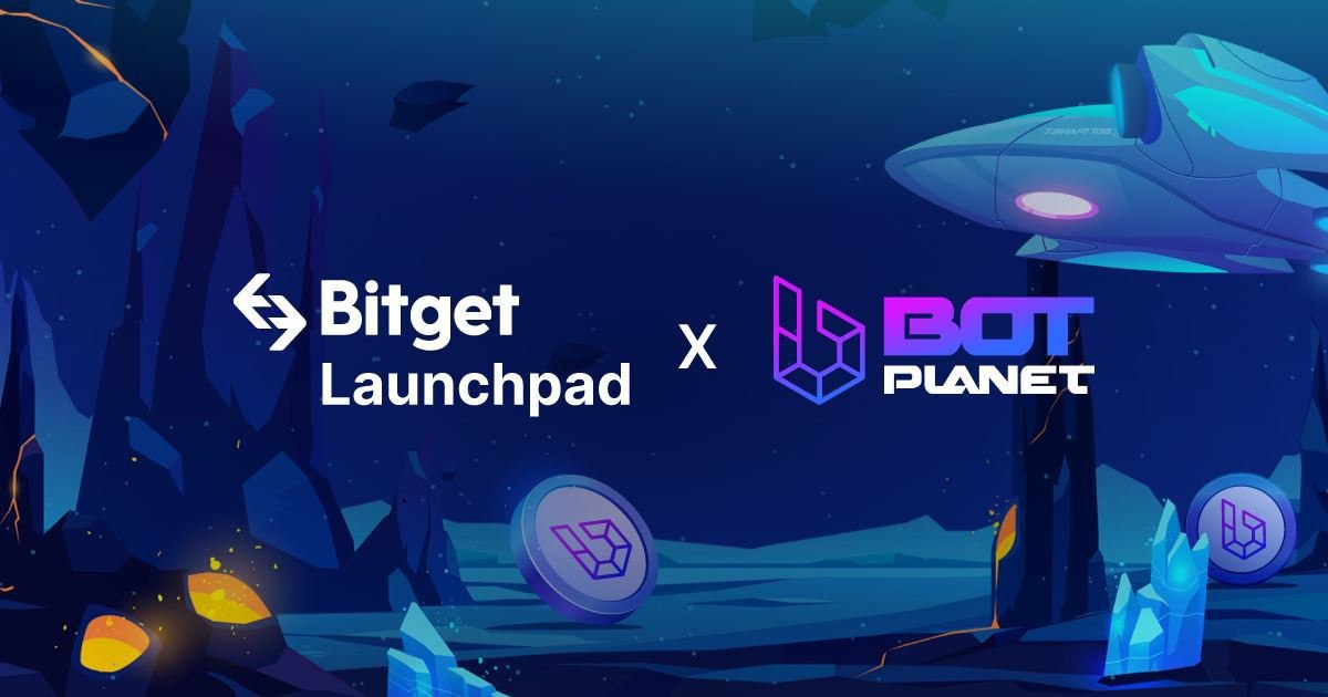 Bitget lists Bot Planet on its Launchpad | NewsBTC