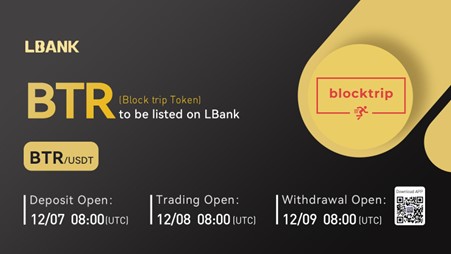 Block trip Token (BTR) Is Now Available for Trading on LBank Exchange ...