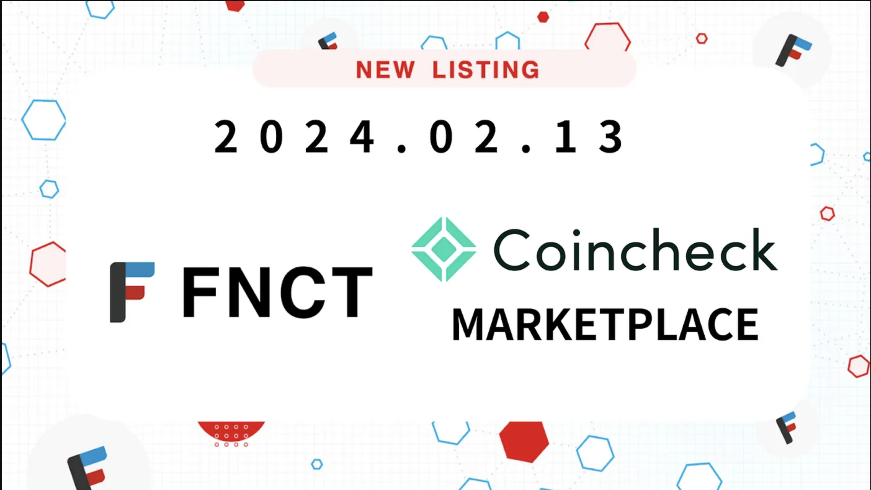FNCT Listed on Coincheck Marketplace from Tuesday, February 13, 2024 | NewsBTC