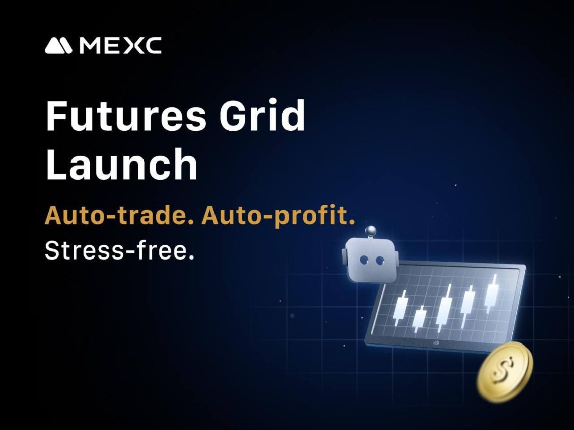 MEXC Futures Grid Bot Sets Traders on Fast-Track to Yields Under ...