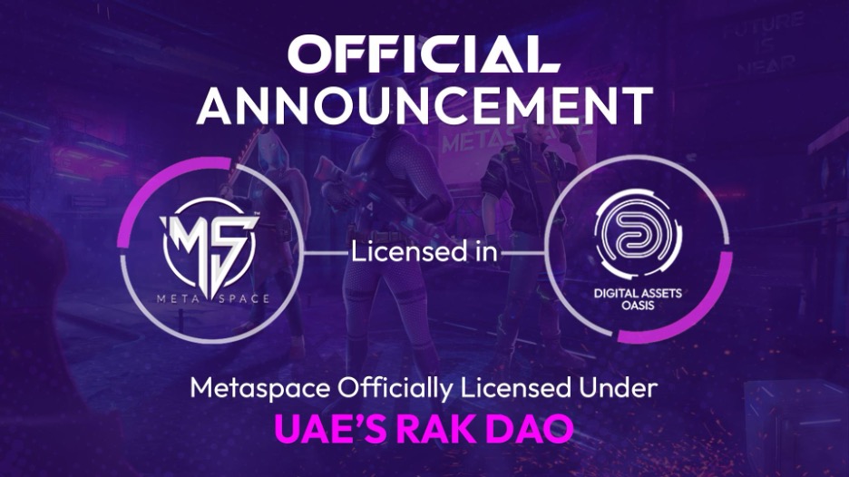 It’s Official! Metaspace Licensed by RAK DAO in UAE