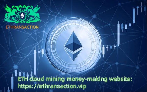 Convert Ethereum (ETH) to ETHRANSACTION ETH cloud mining plan and earn up to $22,800 in daily ...